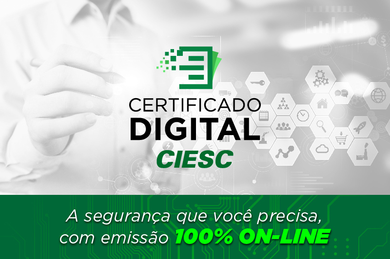 CIESC emite certificado digital on-line | FIESC